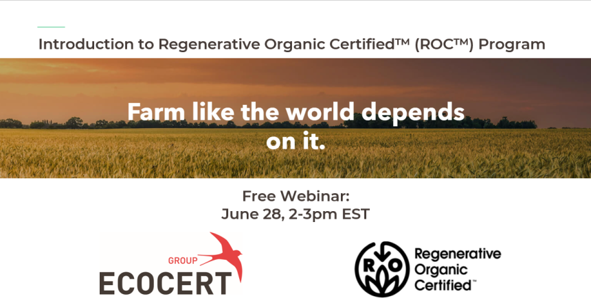 Introduction to Regenerative Organic Certified™ (ROC™) Program | Ecocert